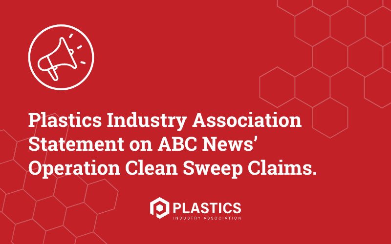 Plastics Industry Association (PLASTICS) Statement on ABC News ...